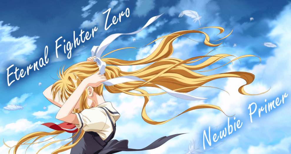 Eternal Fighter Zero: Newbie Primer – Drunkard Shade